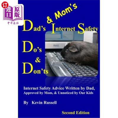 海外直订Dad's & Mom's Internet Safety Do's & Don'ts: Second Edition 爸爸妈妈的安全注意事项：第二版