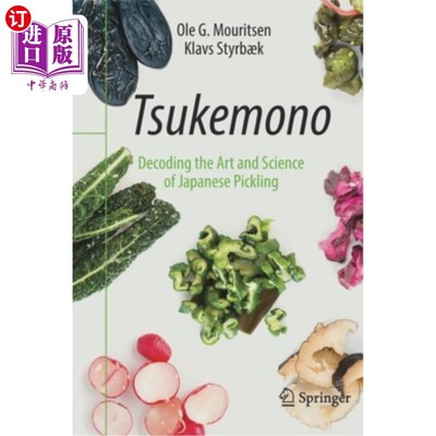 海外直订Tsukemono: Decoding the Art and Science of Japanese Pickling 《日本腌制的艺术与科学》