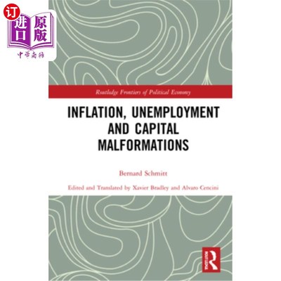 海外直订Inflation, Unemployment and Capital Malformations 通货膨胀、失业和资本畸形
