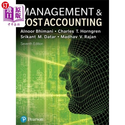 海外直订Management and Cost Accounting + MyLab Accountin... 管理和成本会计+ MyLab会计与Pearson eText