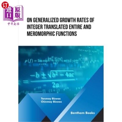 海外直订On Generalized Growth rates of Integer Translated Entire and Meromorphic Functio 关于整平移整函数和亚纯函数