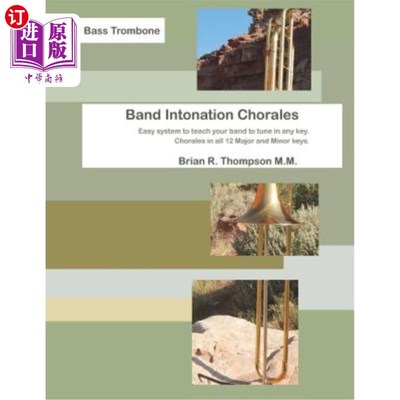 海外直订Bass Trombone, Band Intonation Chorales 低音长号，乐队语调合唱