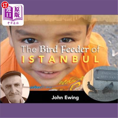 海外直订The Bird Feeder of Istanbul 伊斯坦布尔的喂鸟者