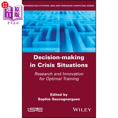 海外直订Decision-Making in Crisis Situations - Research ... 危机情况下的决策