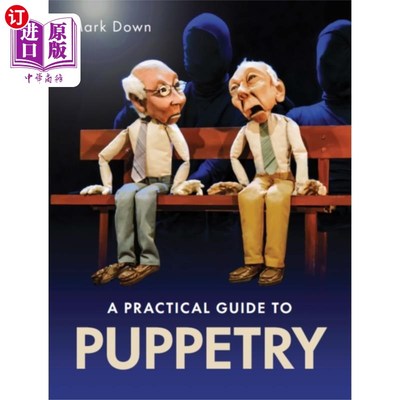 海外直订Practical Guide to Puppetry 木偶戏实用指南