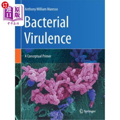 海外直订医药图书Bacterial Virulence: A Conceptual Primer 细菌毒性:概念入门