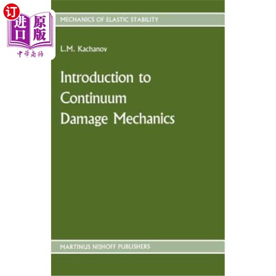 海外直订Introduction to Continuum Damage Mechanics 连续损伤力学导论