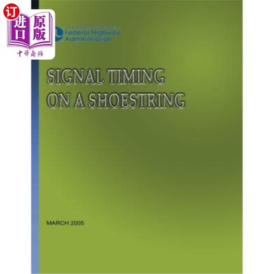 海外直订Signal Timing On A Shoestring 小本经营的信号定时
