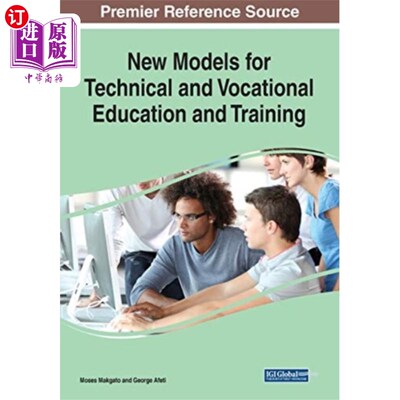 海外直订New Models for Technical and Vocational Educatio... 职业技术教育与培训新模式