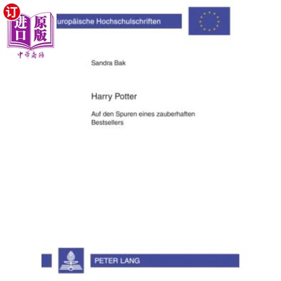 海外直订德语 Harry Potter: Auf den Spuren eines zauberhaften Bestsellers = Harry Potter 哈利波特:看一看《畅销书》某