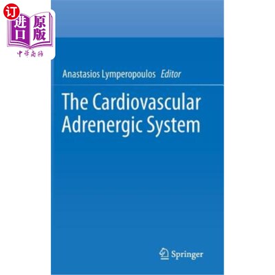 海外直订医药图书The Cardiovascular Adrenergic System 心血管肾上腺素能系统