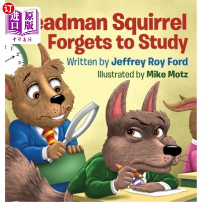海外直订Steadman Squirrel Forgets to Study 松鼠斯蒂德曼忘记学习
