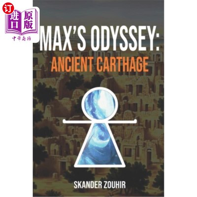 海外直订Max's Odyssey: Ancient Carthage 《马克斯的奥德赛:古代迦太基