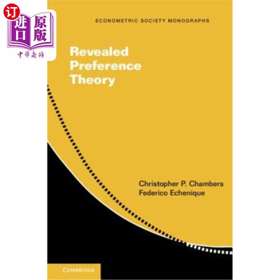 海外直订Revealed Preference Theory 揭示偏好理论
