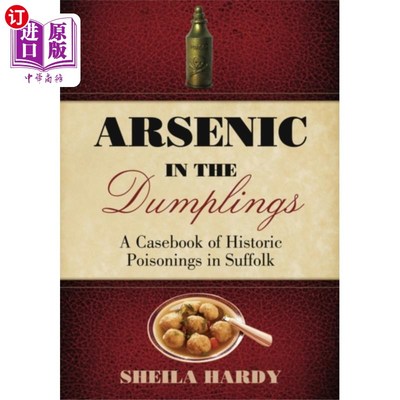海外直订Arsenic in the Dumplings 饺子里的砷