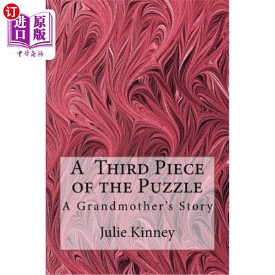 海外直订A Third Piece of the Puzzle: A Grandmother's Story 第三块拼图:一个祖母的故事