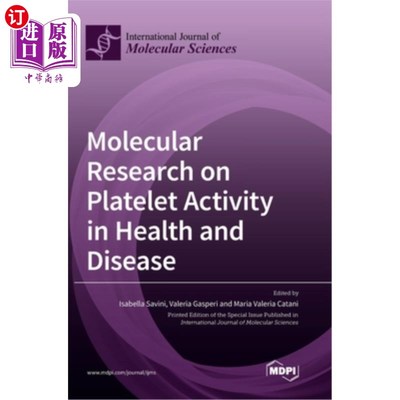海外直订医药图书Molecular Research on Platelet Activity in Health and Disease 健康与疾病中血小板活性的分子研究