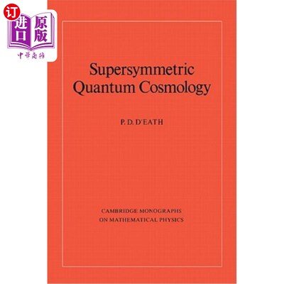 海外直订Supersymmetric Quantum Cosmolo 超对称量子宇宙