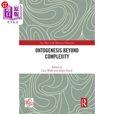 海外直订Ontogenesis Beyond Complexity 超越复杂性的个体发生