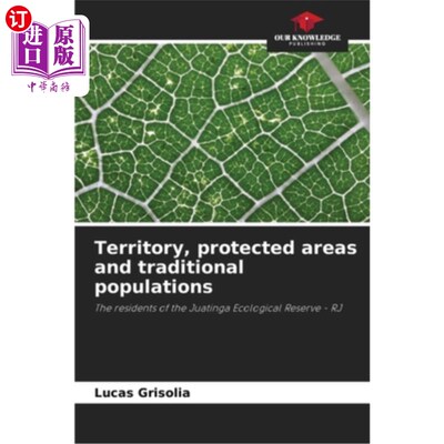 海外直订Territory, protected areas and traditional populations 领土、保护区和传统人口