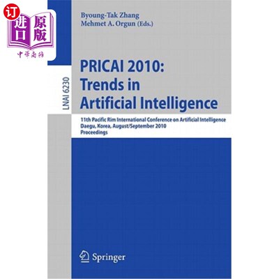 海外直订PRICAI 2010: Trends in Artificial Intelligence PRICAI 2010：人工智能的发展趋势
