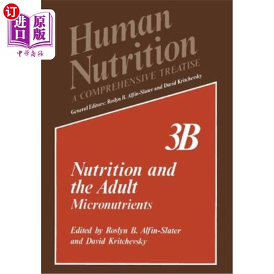 海外直订Nutrition and the Adult: Micronutrients Volume 3b 营养与成人:微量营养素卷3b