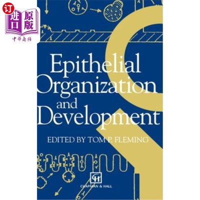 海外直订Epithelial Organization and Development 上皮组织与发育