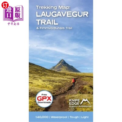 海外直订Iceland's Laugavegur Trail & Fimmvorduhals Trail Trekking Map: With Free Gpx Dow 冰岛的劳加维古尔步道和菲姆