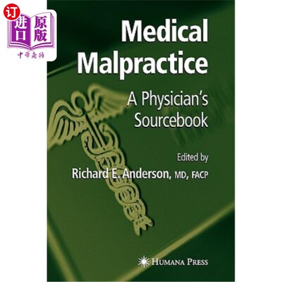 海外直订医药图书Medical Malpractice: A Physician's Sourcebook 医疗事故:医师资料手册