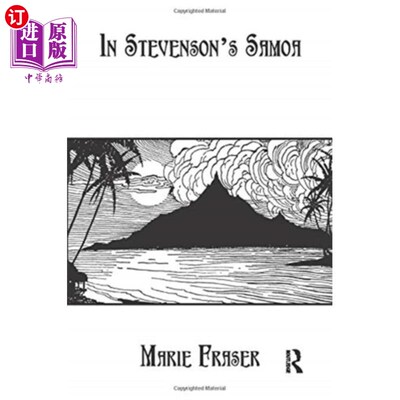 海外直订In Stevenson's Samoa 在史蒂文森的萨摩亚