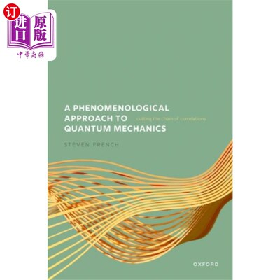 海外直订Phenomenological Approach to Quantum Mechanics 量子力学的现象学方法
