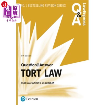 海外直订Law Express Question and Answer: Tort Law, 5th e... 法律明示问答:侵权法，第5版