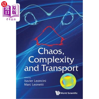 海外直订Chaos, Complexity and Transport - Proceedings of the Cct '11 混沌、复杂性与运输——Cct《11》