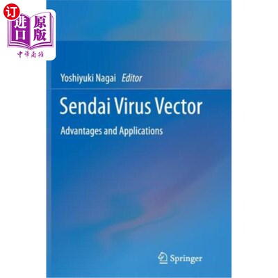 海外直订医药图书Sendai Virus Vector: Advantages and Applications 仙台病毒载体:优势和应用