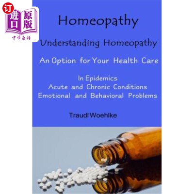 海外直订医药图书Homeopathy Understanding Homeopathy: An Option for Your Health Care In Epidemics 顺势疗法了解顺势疗