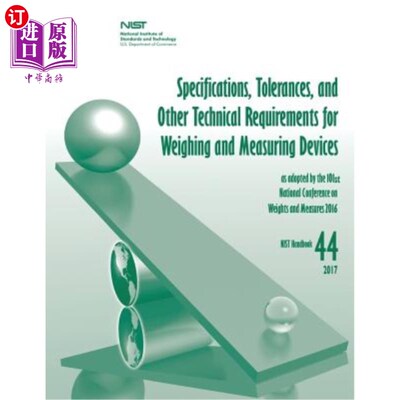 海外直订Specifications, Tolerances, and Other Technical Requirements for Weighing and Me 称重和测量装置的规范、公差