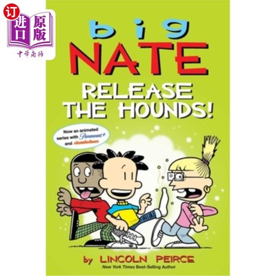 海外直订Big Nate: Release the Hounds!: Volume 27 大内特:释放猎犬!体积:27