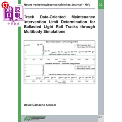 海外直订Track Data-Oriented Maintenance Intervention Limit Determination for Ballasted L