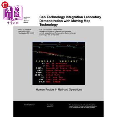 海外直订Cab Technology Integration Laboratory Demonstration with Moving Map Technology 基于移动地图技术的驾驶室技术