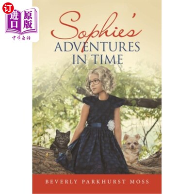 海外直订Sophie's Adventures in Time 苏菲的时光历险记