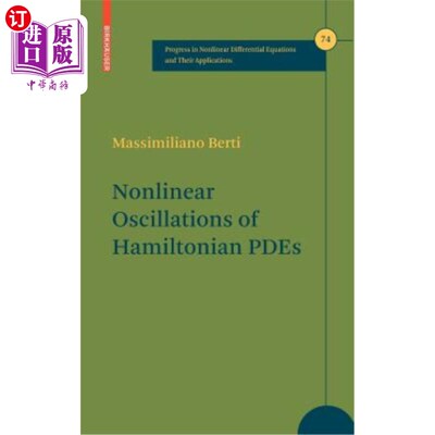 海外直订Nonlinear Oscillations of Hamiltonian Pdes 哈密顿偏微分方程的非线性振动