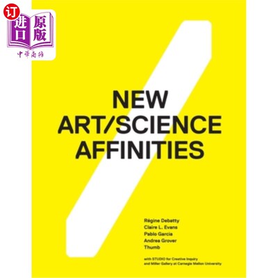 海外直订New Art/Science Affinities 新的艺术/科学亲和力