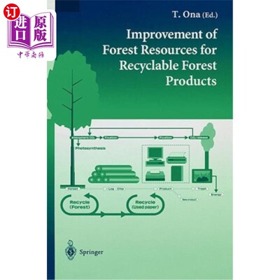 海外直订Improvement of Forest Resources for Recyclable Forest Products 改进森林资源，生产可循环林产品