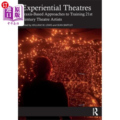 海外直订Experiential Theatres 经验的剧院