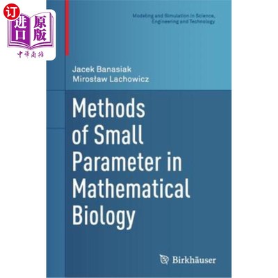 海外直订Methods of Small Parameter in Mathematical Biology 数学生物学中的小参数方法