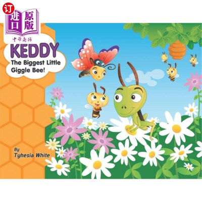 海外直订Keddy the Biggest Little Giggle Bee! 大的傻笑小蜜蜂Keddy !