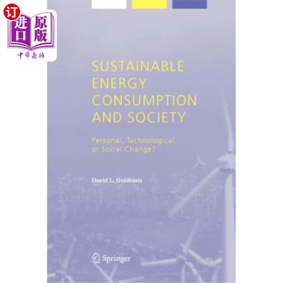 海外直订Sustainable Energy Consumption and Society: Personal, Technological, or Social C 可持续能源消费与社会:个人