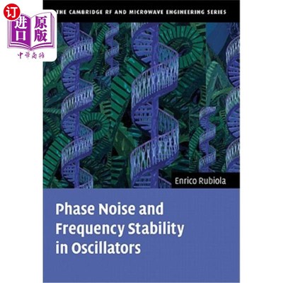 海外直订Phase Noise and Frequency Stability in Oscillators 振荡器的相位噪声和频率稳定性