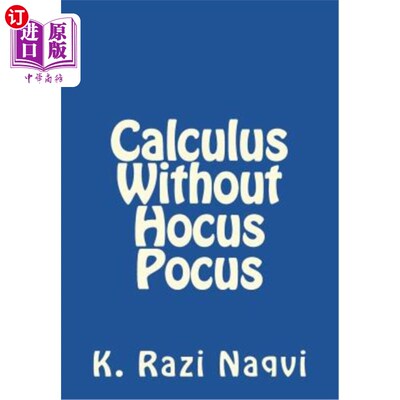 海外直订Calculus Without Hocus Pocus 没有魔法的微积分