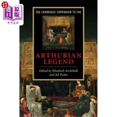 海外直订The Cambridge Companion to the Arthurian Legend 《剑桥亚瑟王传奇手册